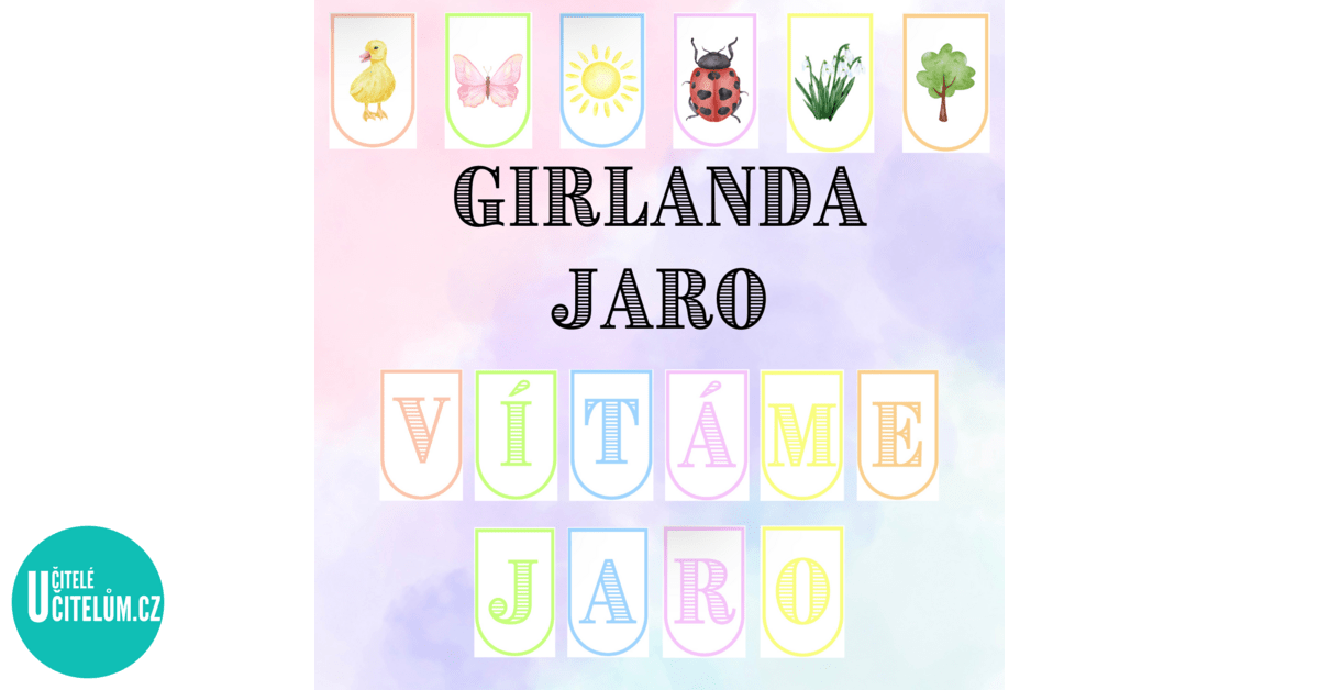 GIRLANDA JARO - Přírodověda | UčiteléUčitelům.cz